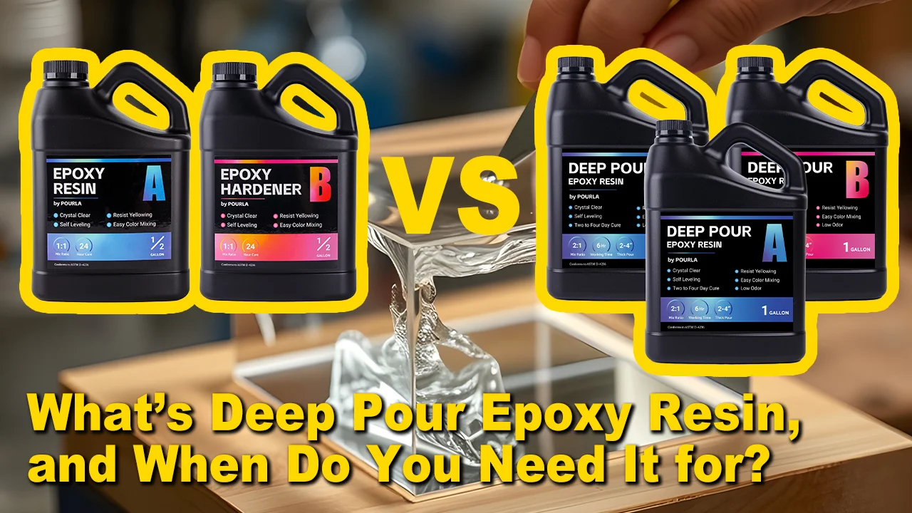 Utlmate Guide - What's Deep Pour Epoxy Resin and When Use It? - Pourla ...